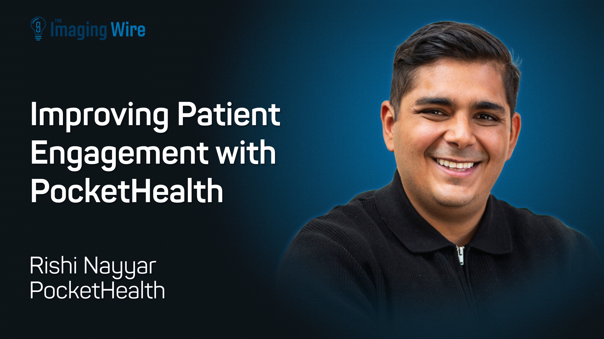 Improving Patient Engagement with PocketHealth | PocketHealth